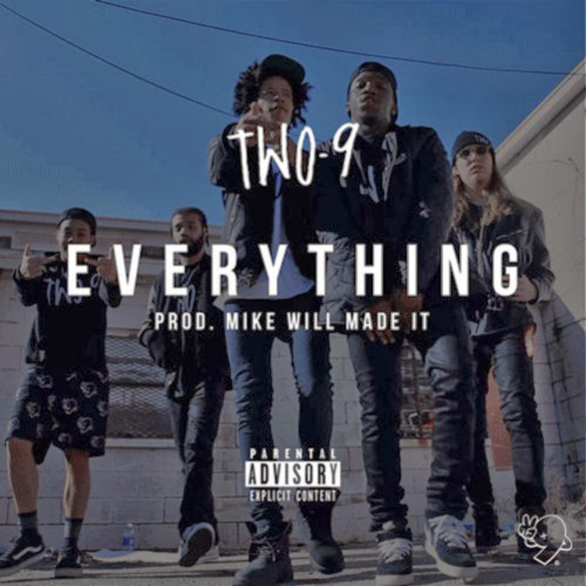 Video: Two-9 - "Everything" (Prod. MikeWillMadeIt)